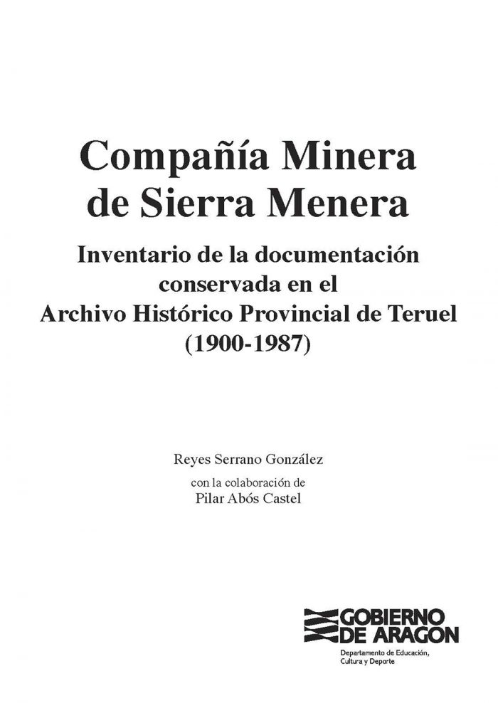 Compañía Minera de Sierra Menera. Inventario de la documentación en el ...